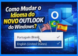 Como Mudar o Idioma do Novo Outlook do Windows?